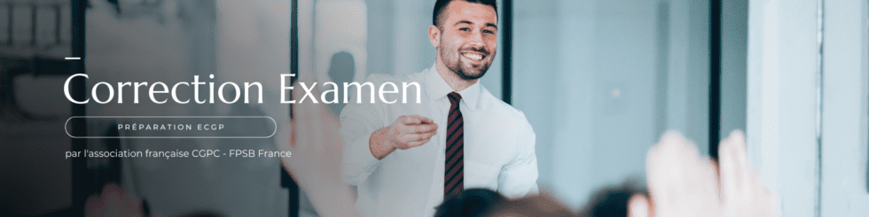 EXAMEN BLANC CFP®/CGPC 24 février 2025 | CGPC